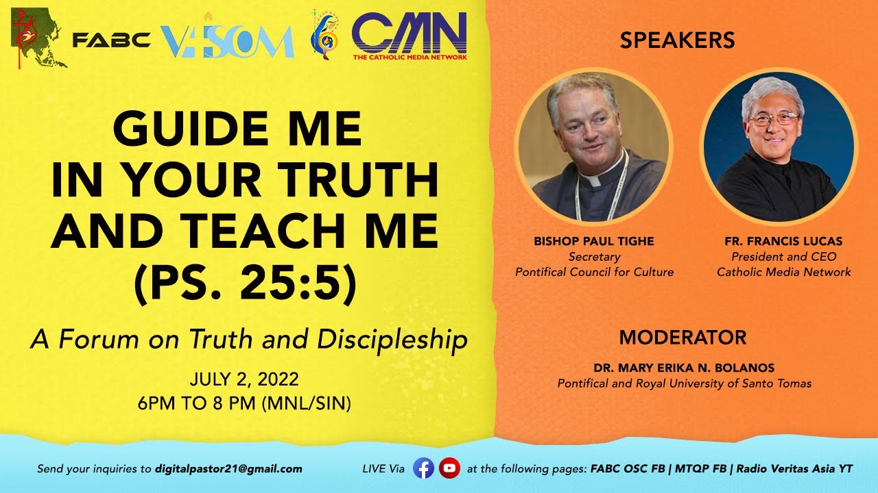 WATCH: Guide me in your truth and teach me - a forum on Truth and ...